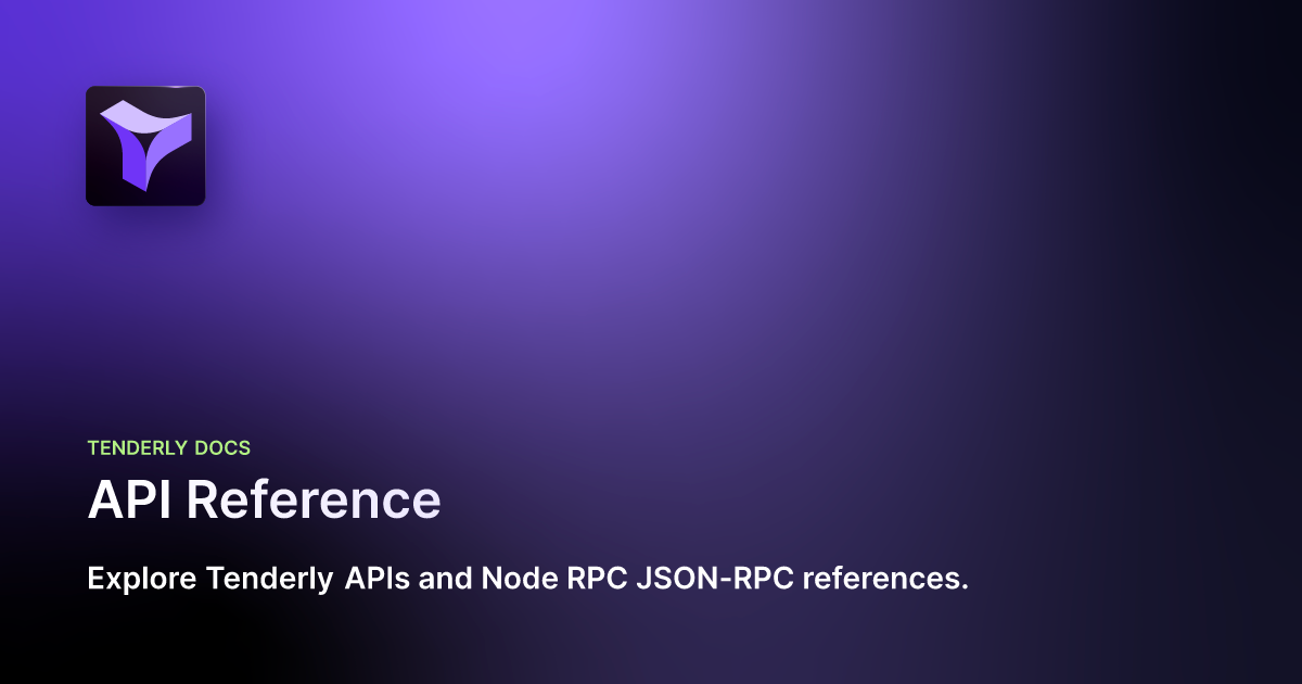 API Reference | Tenderly Documentation