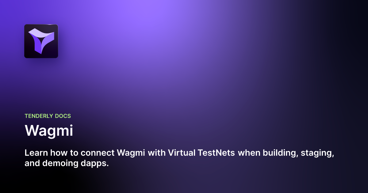 Wagmi | Tenderly Documentation