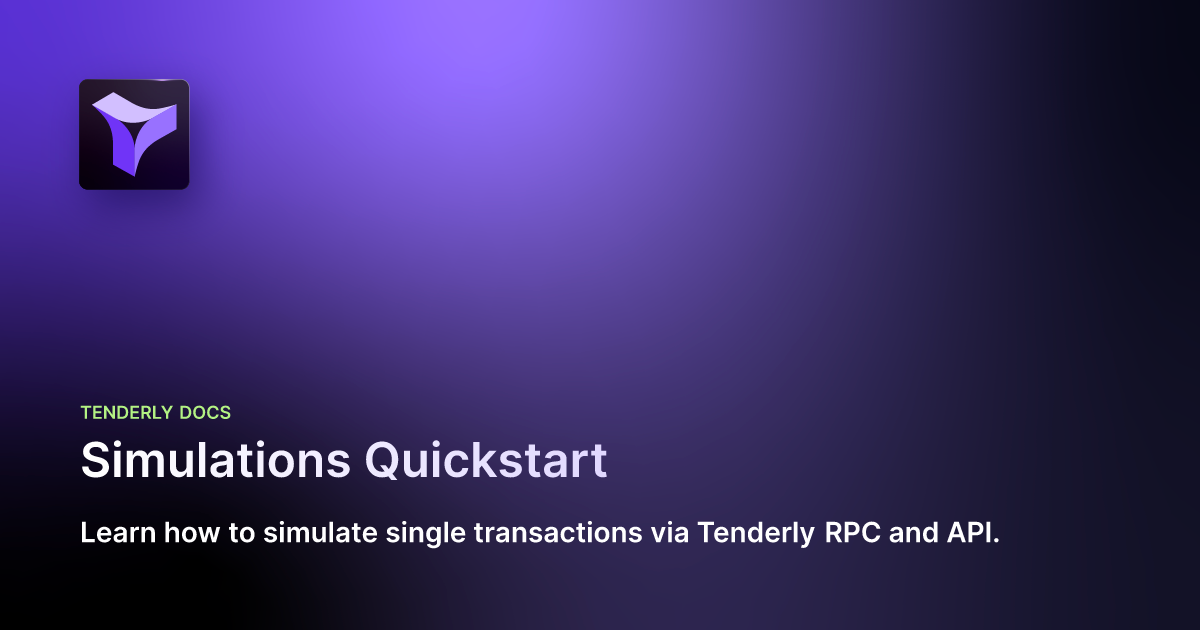 Simulations Quickstart | Tenderly Documentation