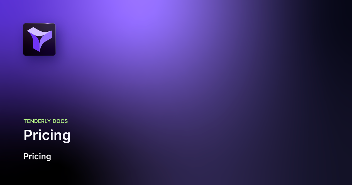 Pricing | Tenderly Documentation